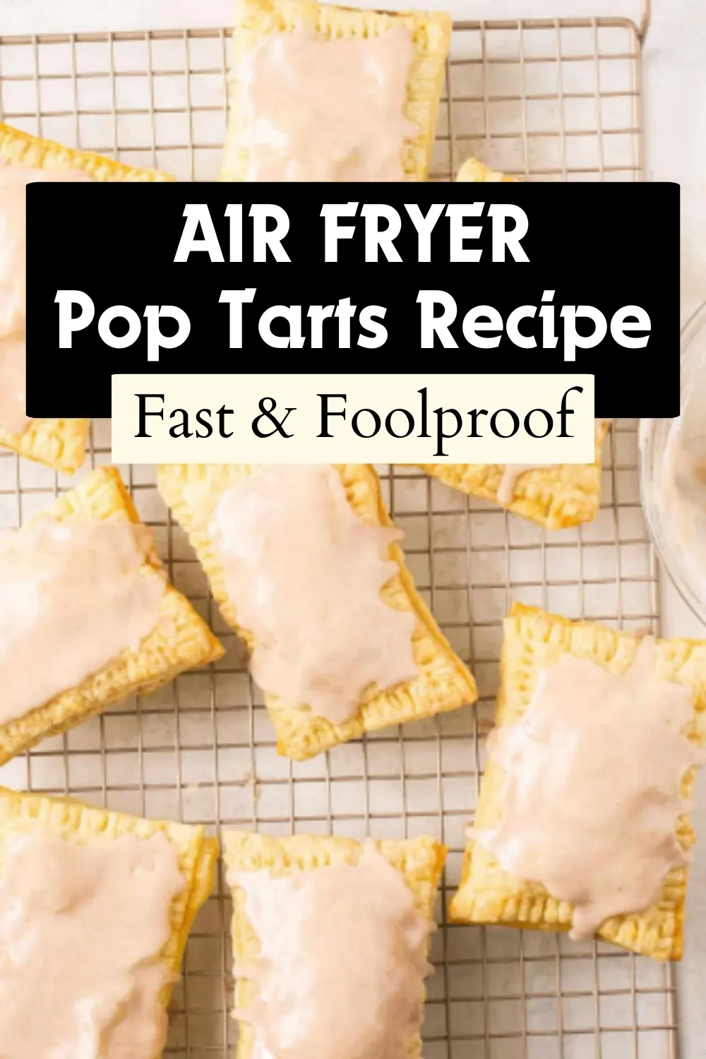 Air Fryer Homemade Pop Tarts Recipe